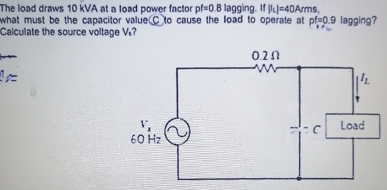 Solved The load draws 10 ﻿kVA at a load power factor pf=0.8 | Chegg.com