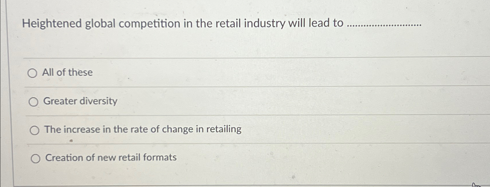 Solved Heightened global competition in the retail industry | Chegg.com