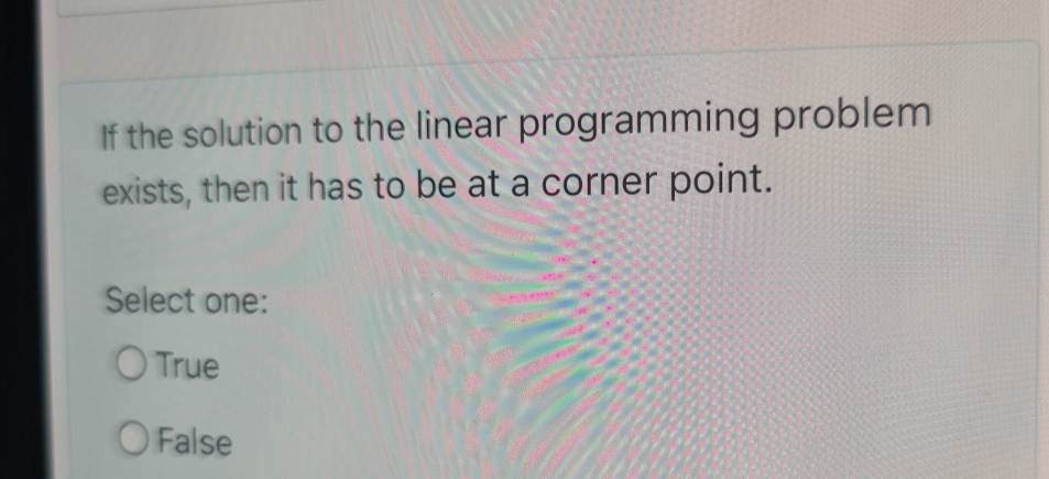 Solved If the solution to the linear programming problem | Chegg.com