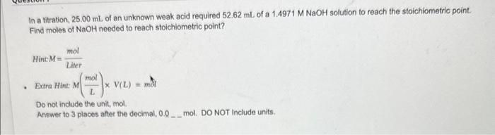 Solved In a titration, 25.00 mL of an unknown weak acid | Chegg.com
