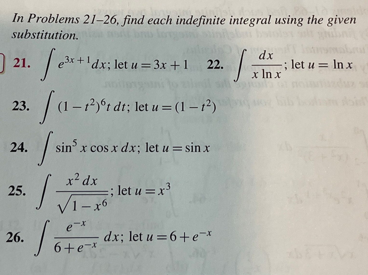 Solved In Problems 21-26, ﻿find each indefinite integral | Chegg.com