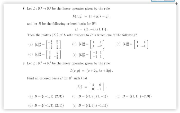 Solved + 8. Let L: R2 R2 be the linear operator given by the | Chegg.com Solved + 8. Let L: R2 R2 be the linear operator given by the | Chegg.com