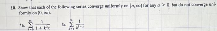 Solved Real Analysis.. Just show B doesn't converge | Chegg.com