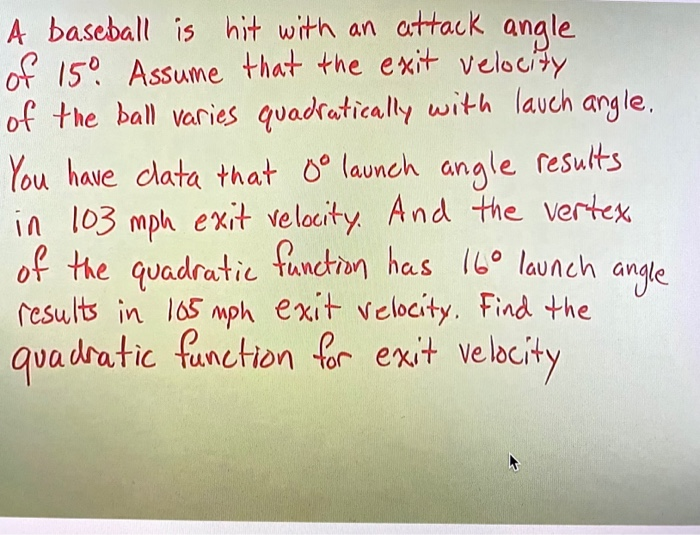 Solved A baseball is hit with an attack angle of 150 Assume | Chegg.com