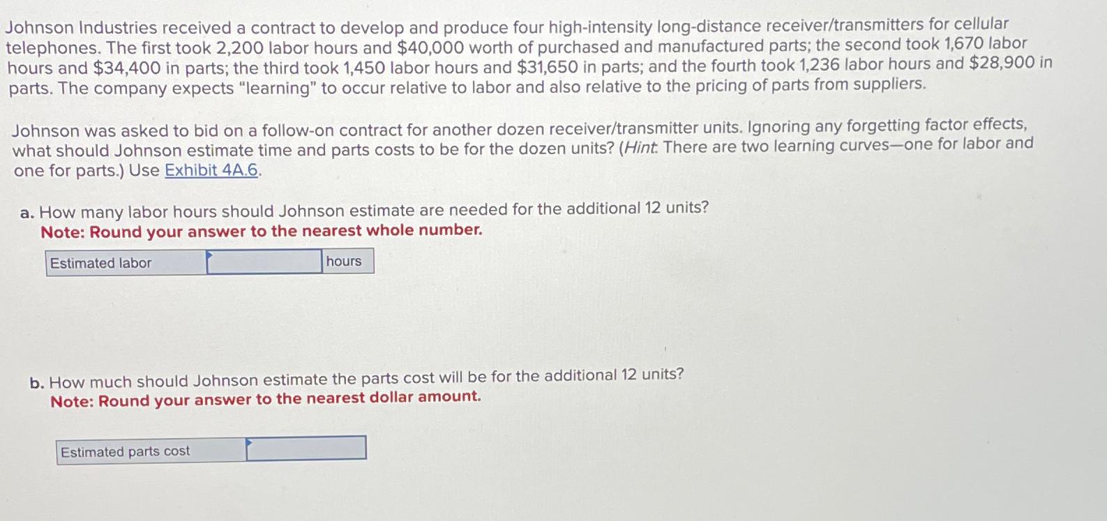 Solved Johnson Industries received a contract to develop and | Chegg.com