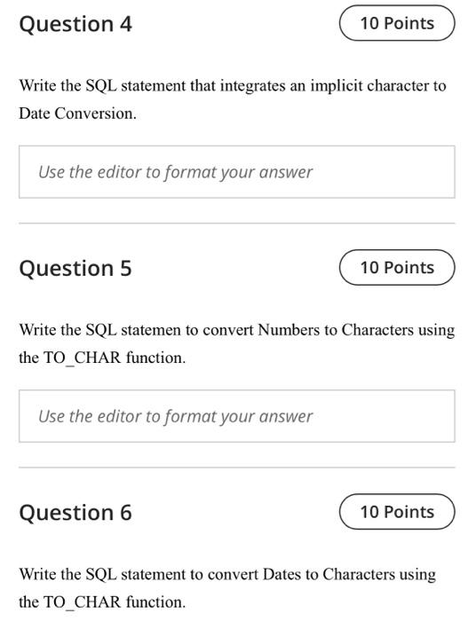 Solved Write the SQL statement with the TO_CHAR function | Chegg.com
