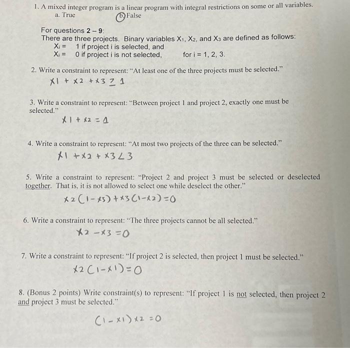 Solved 1. A mixed integer program is a linear program with | Chegg.com