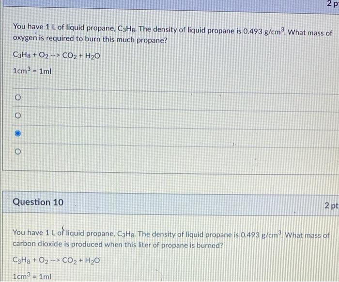 Solved 2 p You have 1 L of liquid propane, C3H8. The density | Chegg.com
