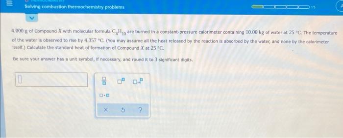 Solved Solving combustion thermochemistry problems 4.000 g | Chegg.com