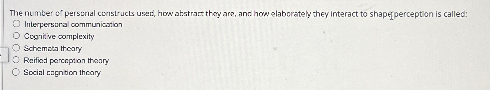 Solved The number of personal constructs used, how abstract | Chegg.com