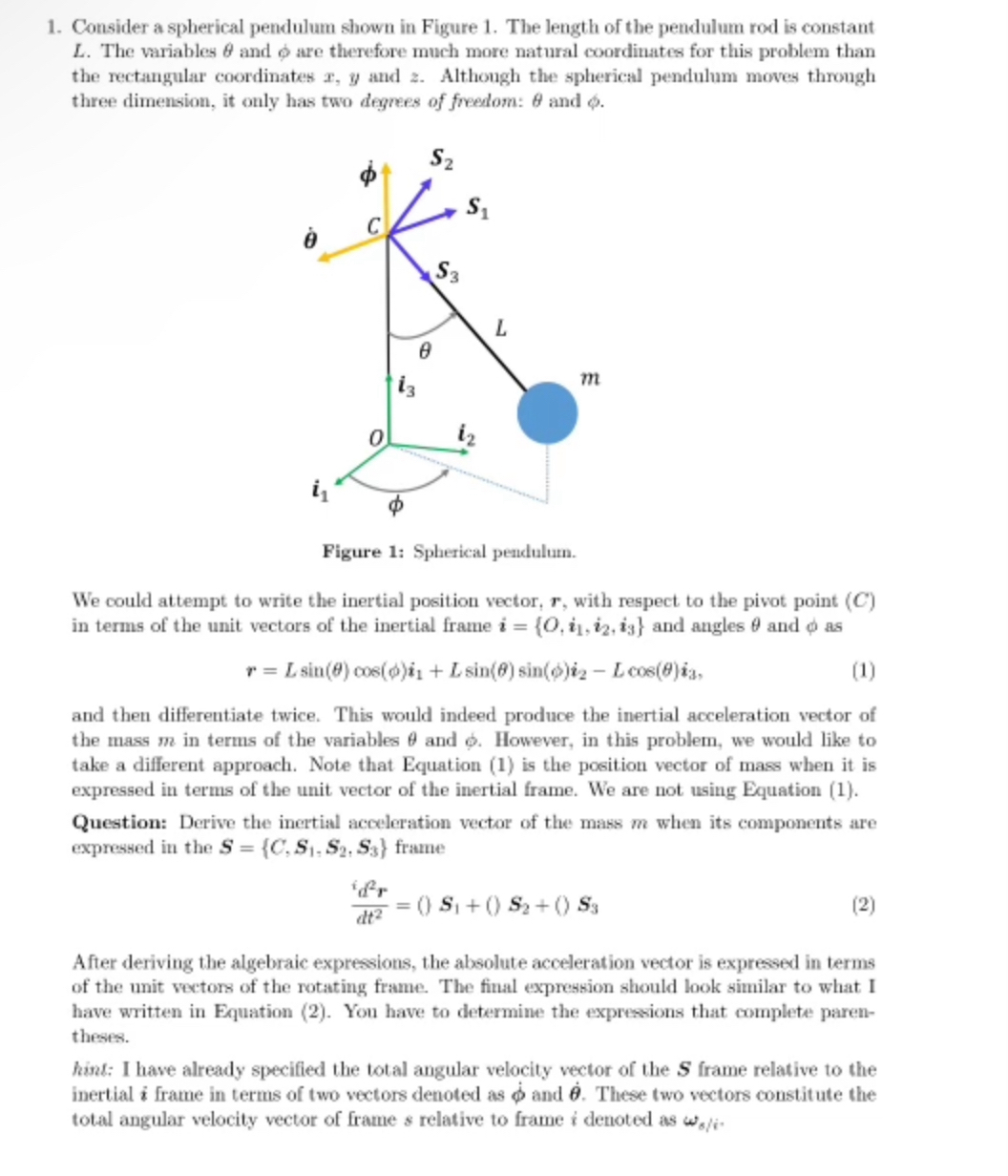 Solved Consider a spherical pendulum shown in Figure 1. ﻿The | Chegg.com