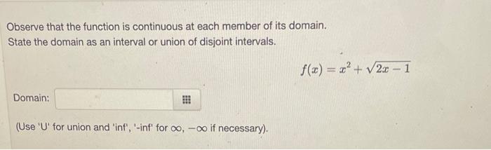 Solved Observe that the function is continuous at each | Chegg.com