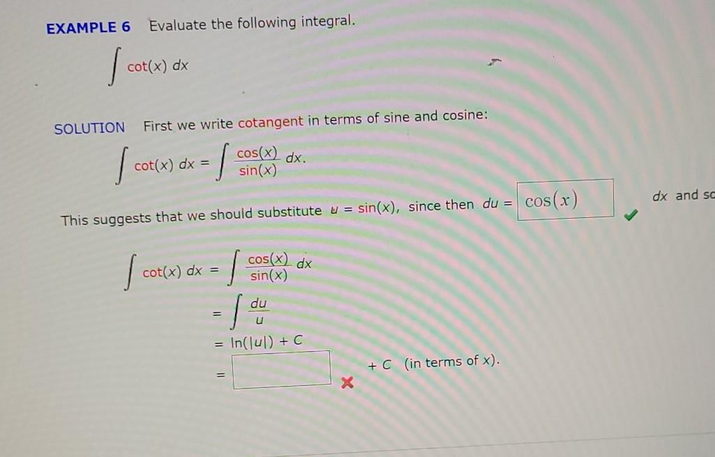 Solved EXAMPLE 6 Evaluate the following integral. 1 cot(x) | Chegg.com