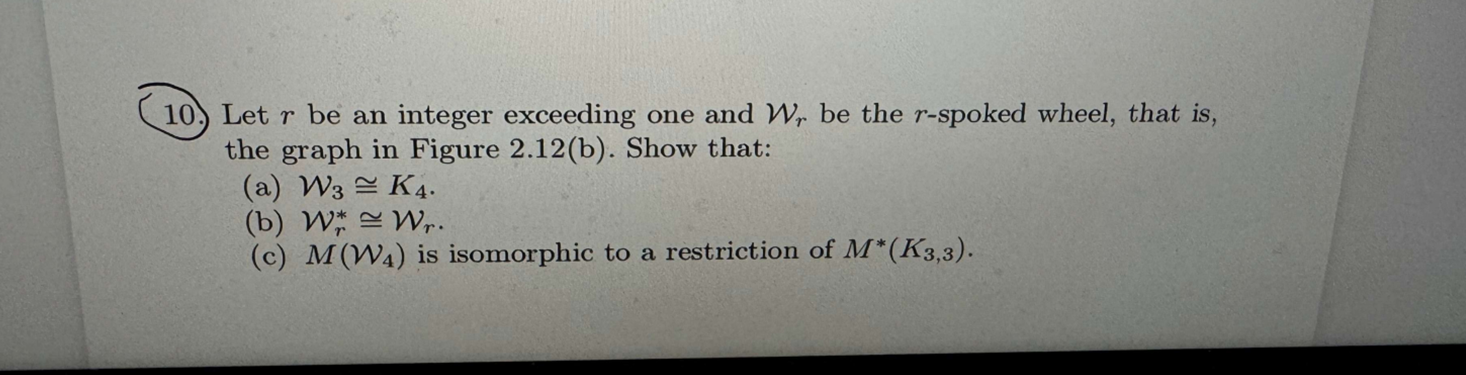 Let r ﻿be an integer exceeding one and Wr ﻿be the | Chegg.com
