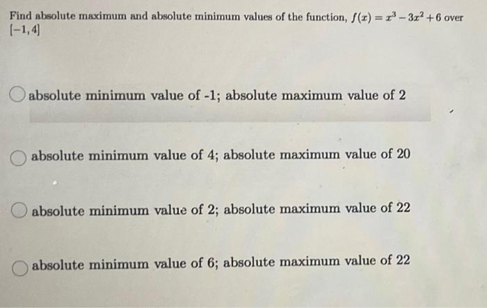 Solved Find absolute maximum and absolute minimum values of | Chegg.com
