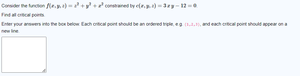 Solved Consider the function f(x,y,z)=z2+y2+x2 ﻿constrained | Chegg.com