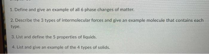 Solved 1. Define and give an example of all 6 phase changes | Chegg.com