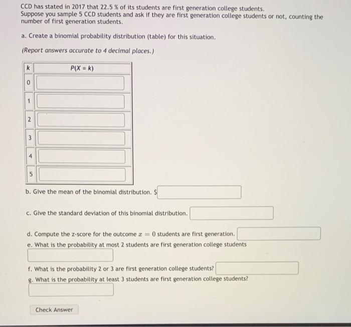 Solved CCD has stated in 2017 that 22.5% of its students are | Chegg.com