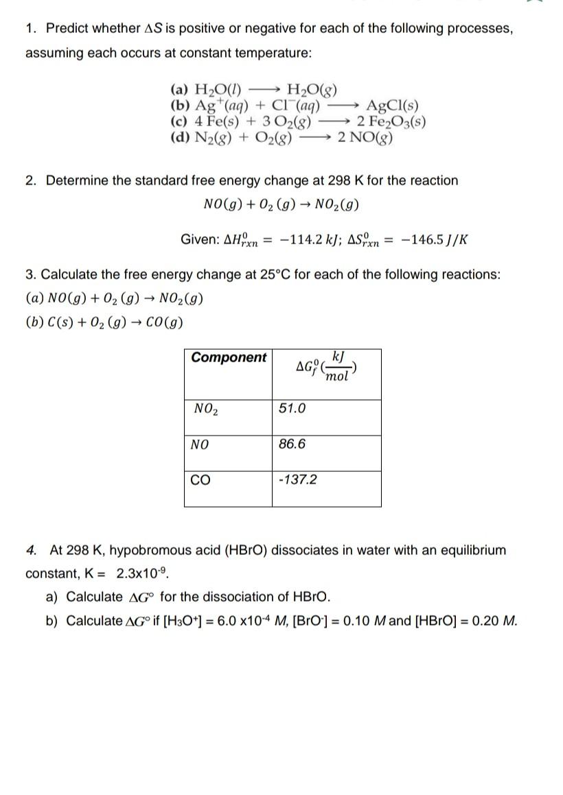 Solved 1. Predict whether ΔS is positive or negative for | Chegg.com