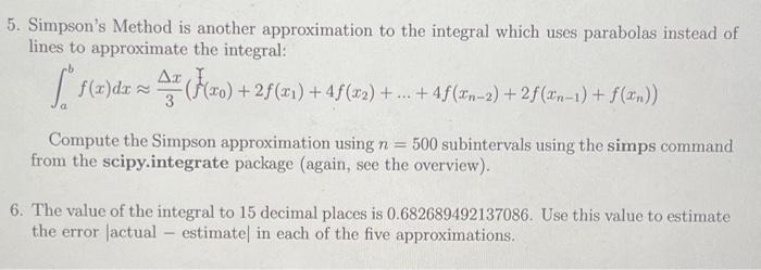 Solved Simpson's Method is another approximation to the | Chegg.com