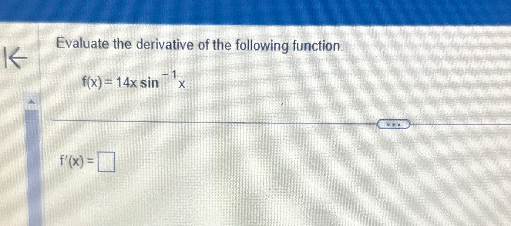 Solved Evaluate the derivative of the following | Chegg.com