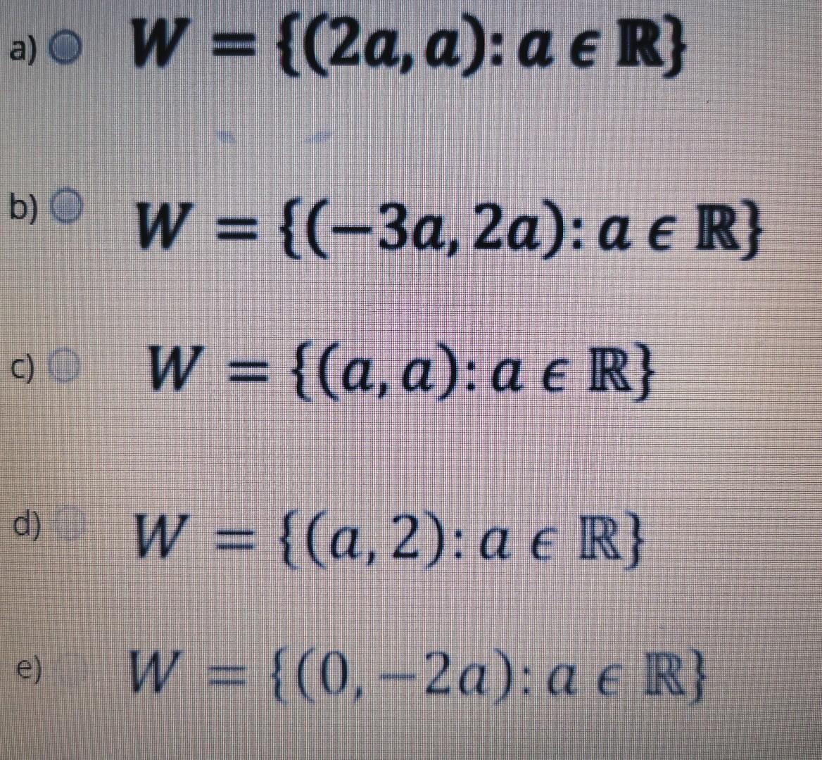 Solved Which of the following is not a subspace of the R^2 | Chegg.com