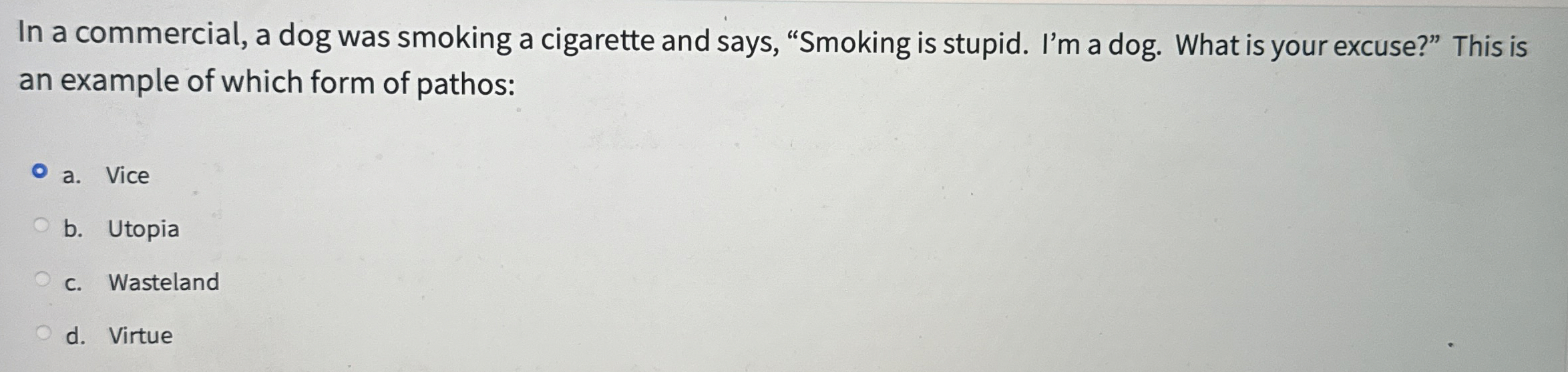 Solved In a commercial, a dog was smoking a cigarette and | Chegg.com