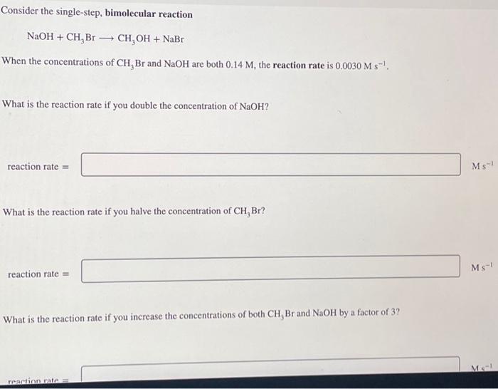 Solved Consider The Single Step Bimolecular Reaction