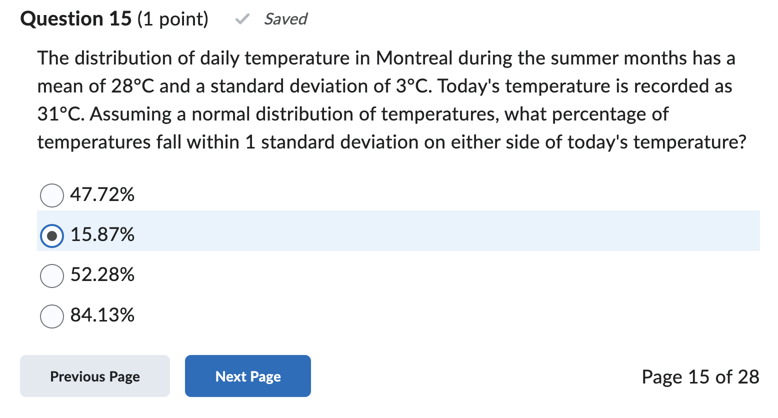 Solved Question 15 (1 ﻿point)The distribution of daily | Chegg.com