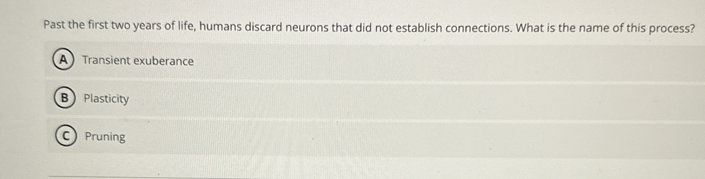 Solved Past the first two years of life, humans discard | Chegg.com