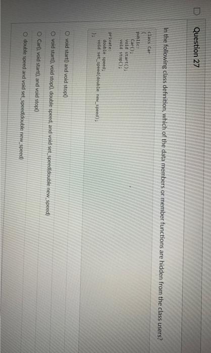Which of the following hides the implementation | Chegg.com