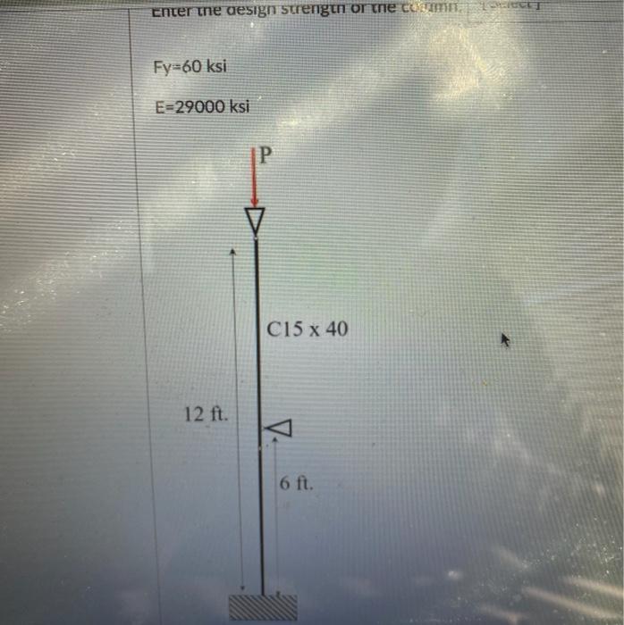 Solved The C15 x 40 channel has a fixed based and is pinned | Chegg.com