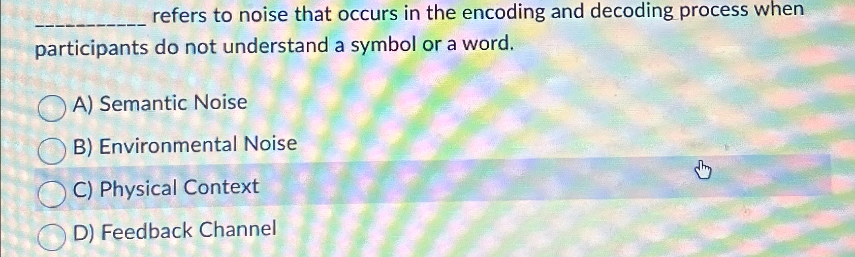 Solved refers to noise that occurs in the encoding and | Chegg.com