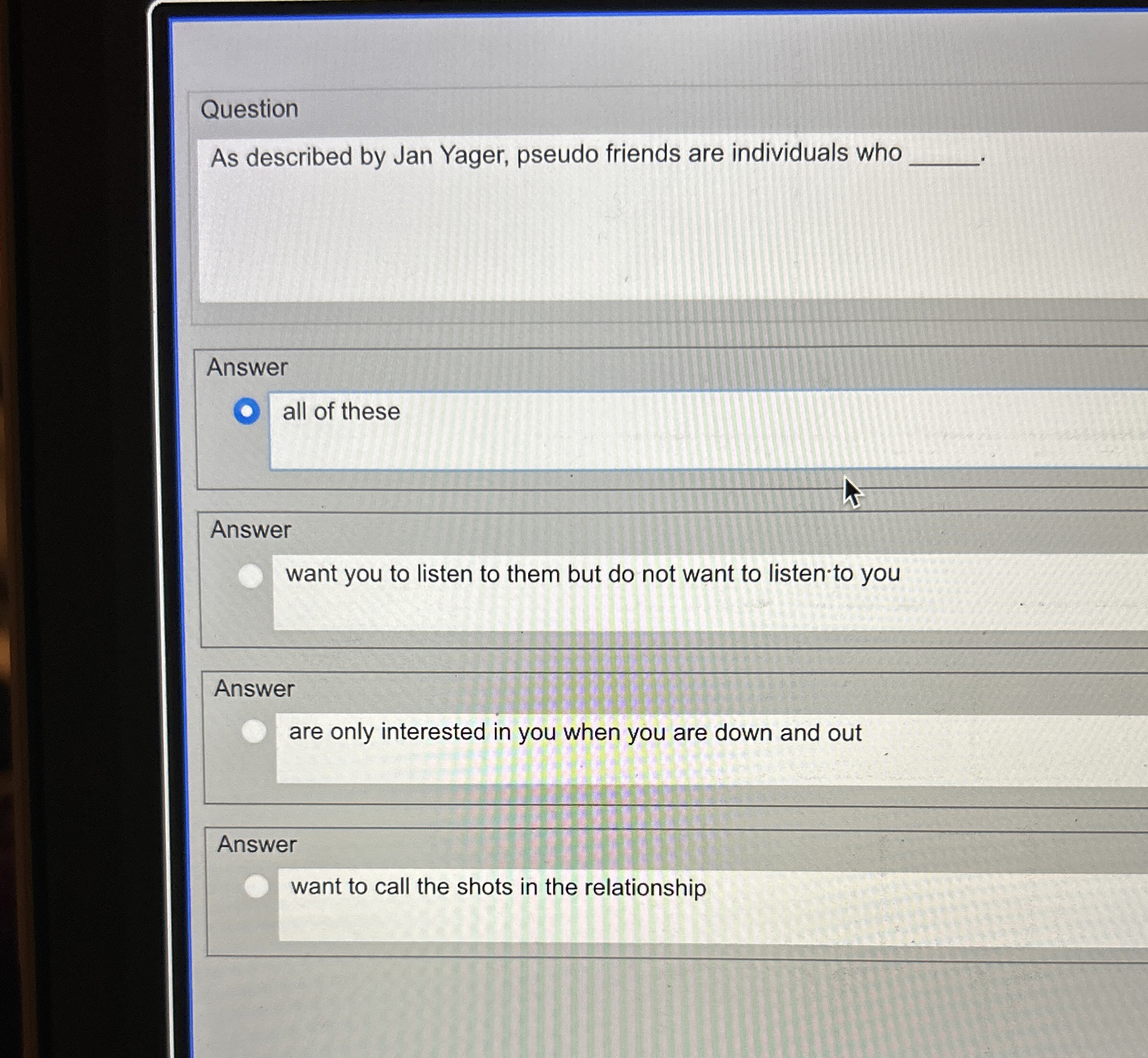 Solved QuestionAs described by Jan Yager, pseudo friends are | Chegg.com