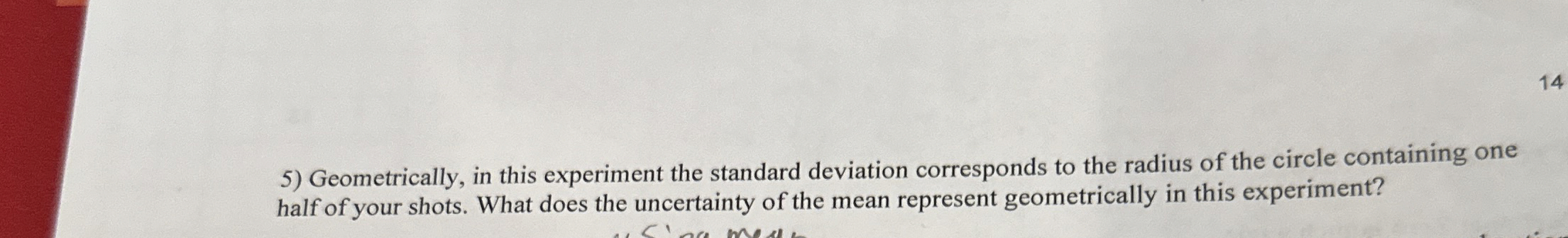 Solved Geometrically, in this experiment the standard | Chegg.com