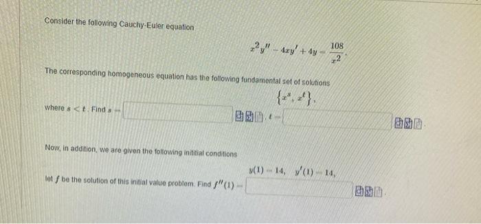 Solved Consider the following Cauchy-Euler equation | Chegg.com