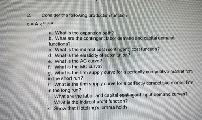 Solved 2. Consider the following production function | Chegg.com