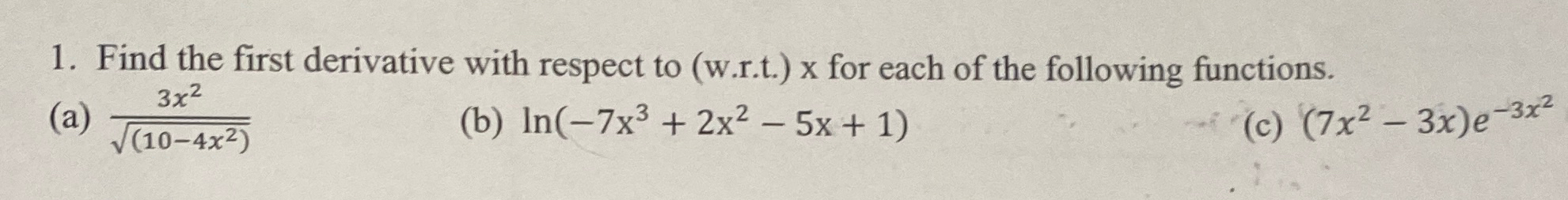 Solved Find the first derivative with respect to (w.r.t.) x | Chegg.com