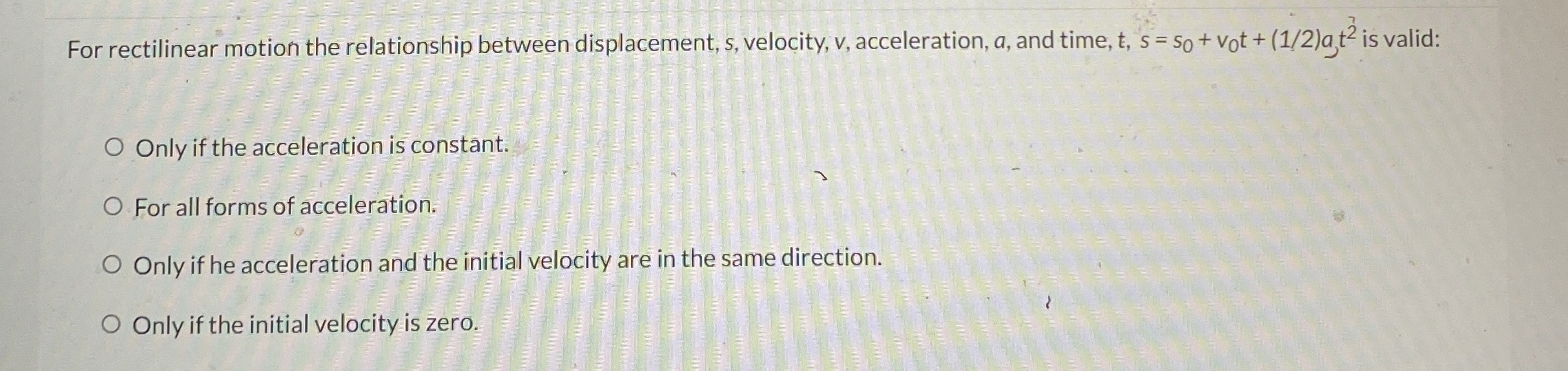 Solved For Rectilinear Motion The Relationship Between