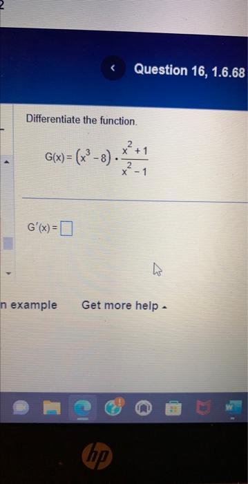Solved Differentiate the function. G(x)=(x3−8)⋅x2−1x2+1 | Chegg.com
