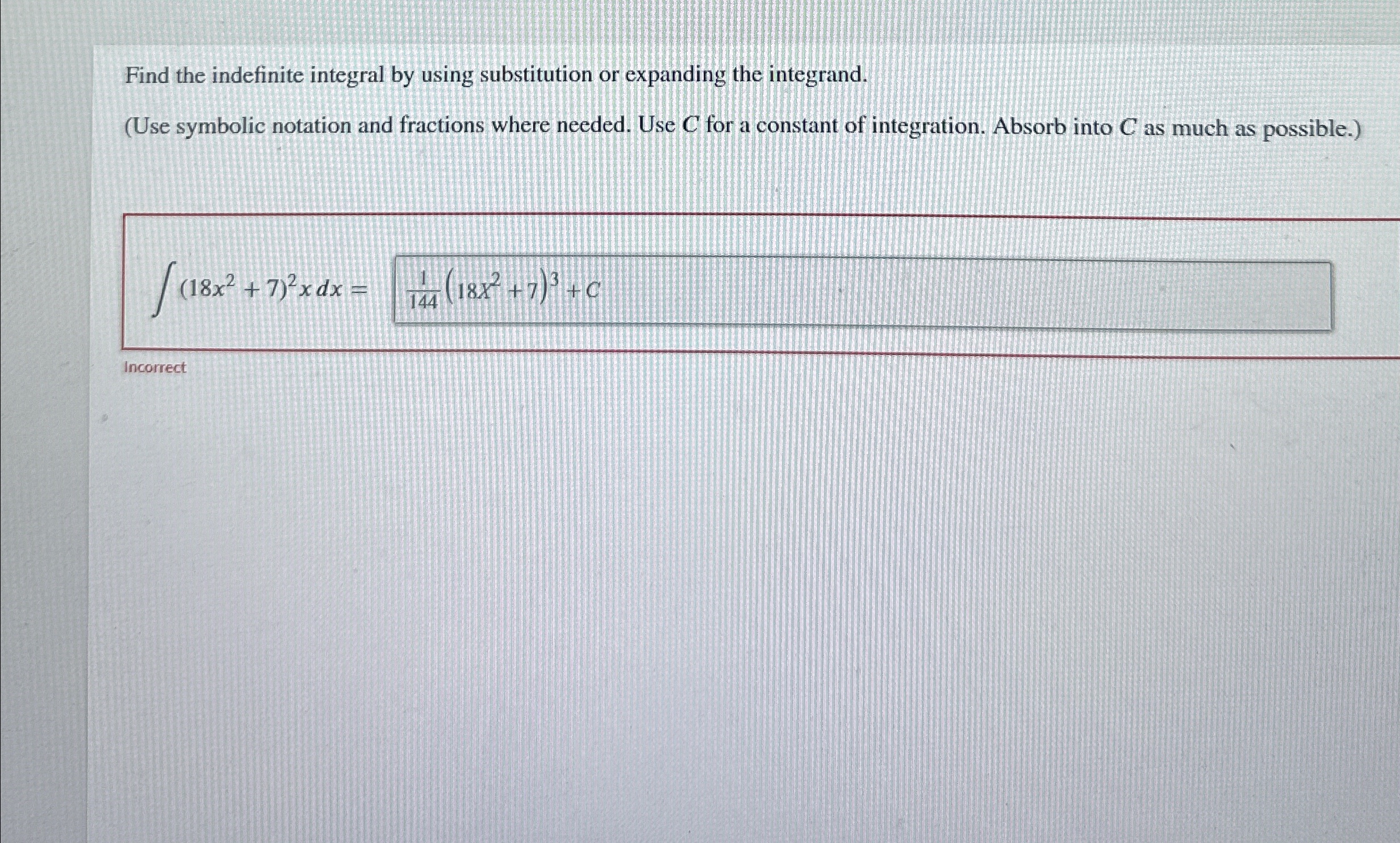 Find the indefinite integral by using substitution or | Chegg.com