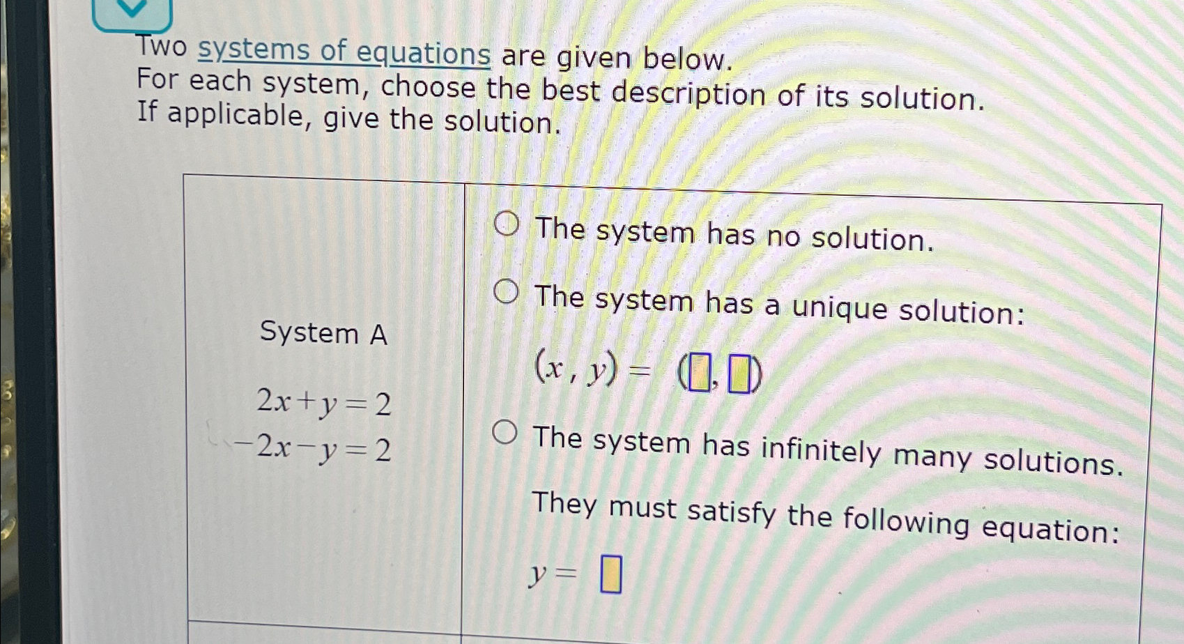 Solved Two systems of equations are given below.For each | Chegg.com