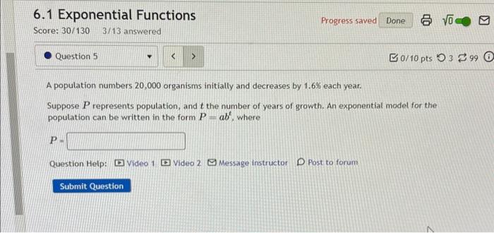 Solved A population numbers 20,000 organisms initially and | Chegg.com