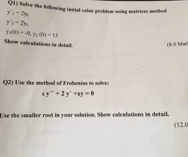 Solved Q1) Solve the following initial value problem using | Chegg.com