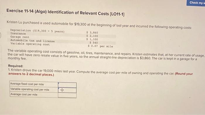 Solved Exercise 11-14 (Algo) Identification of Relevant | Chegg.com