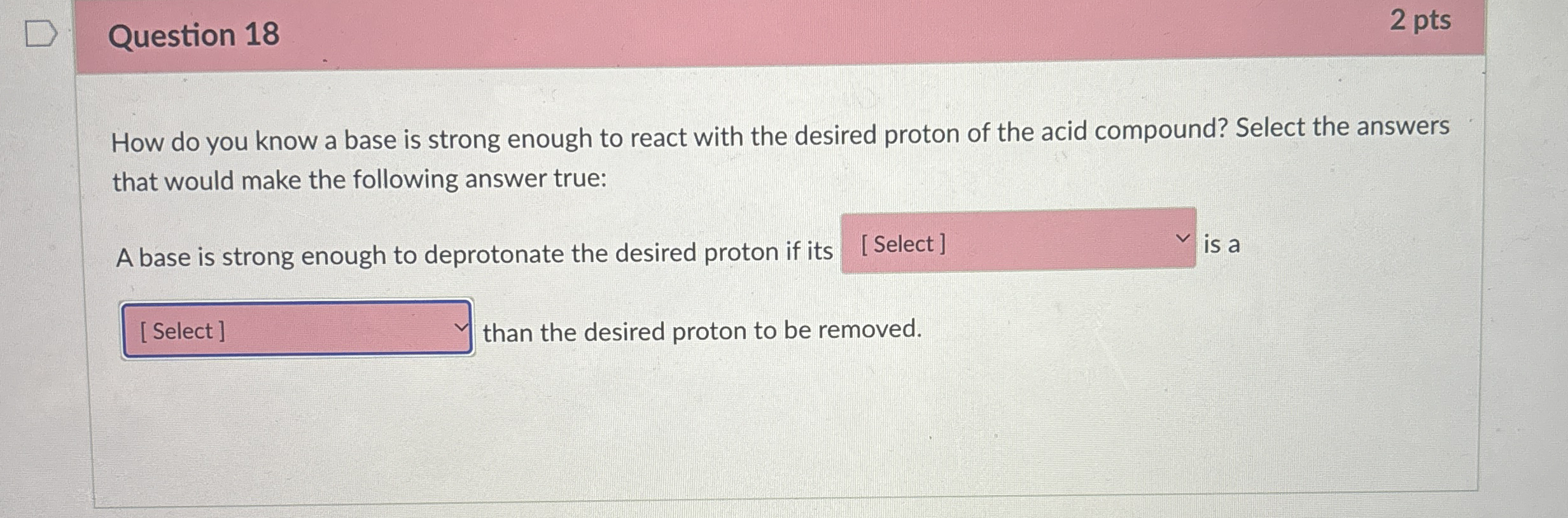 Solved Question 182 ﻿ptsHow do you know a base is strong | Chegg.com