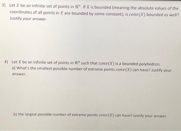 Solved 3) Let X be an infinite set of points in Rn. If X is | Chegg.com