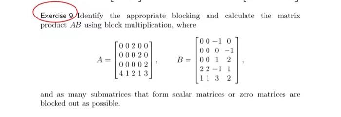 Solved Exercise 9 Identify the appropriate blocking and | Chegg.com