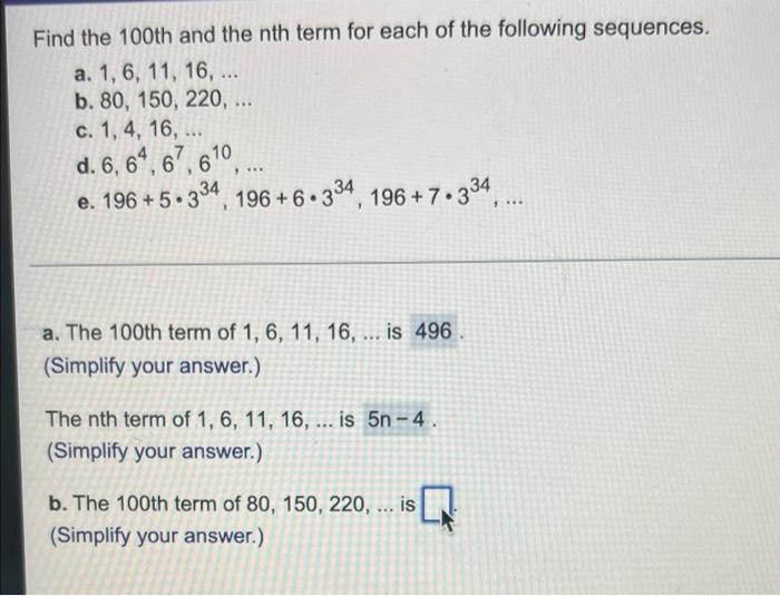 Solved a, b, c, d, e find 100th term and nth term of each | Chegg.com Solved a, b, c, d, e find 100th term and nth term of each | Chegg.com
