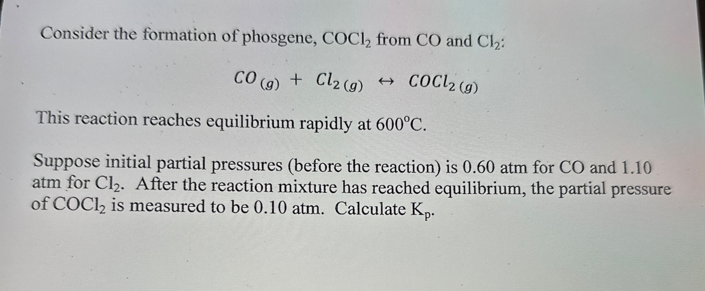 Solved Consider the formation of phosgene, COCl2 ﻿from CO | Chegg.com